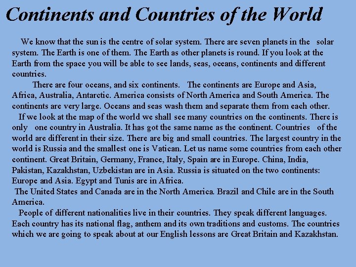 Earth The theme Names of continents and countries