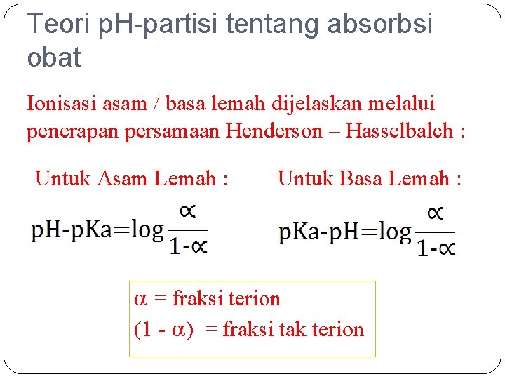 MATERI KULIAH BIOFARMASETIKA MEMBRAN BIOLOGIS DAN MEKANISME ABSORBSI
