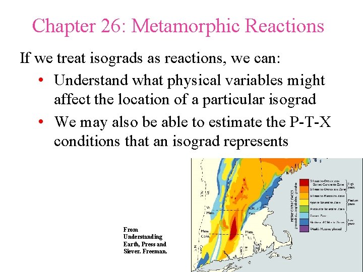Chapter 26 Metamorphic Reactions If we treat isograds