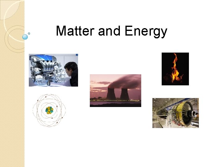 Matter and Energy Drill What mode of heat