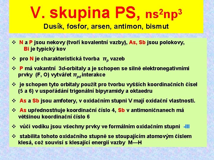 V skupina PS ns 2 np 3 Dusk
