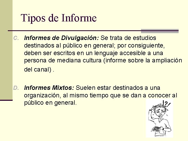 TIPOS DE INFORMES DOLLY CONSUELO MONTAEZ V EL