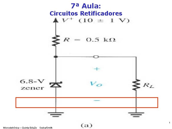 7 Aula Circuitos Retificadores 1 Microeletrnica Quinta Edio