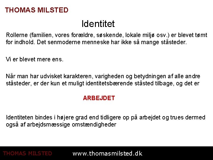 THOMAS MILSTED Thomas Milsted Generalsekretr Forfatter Medlem af