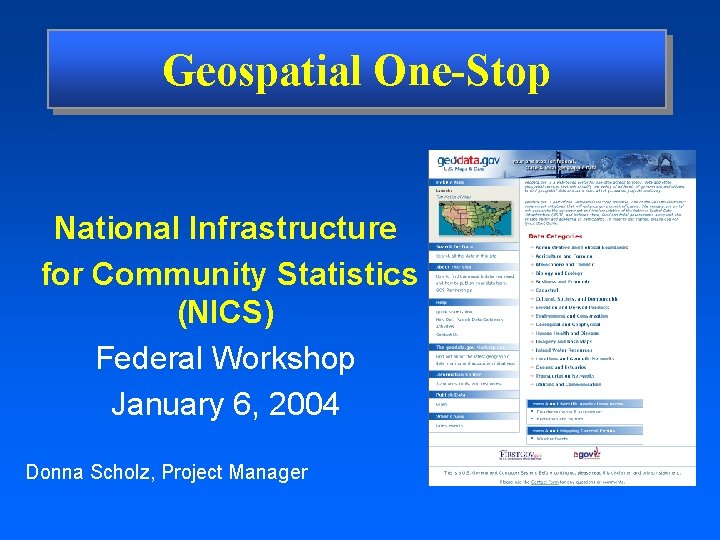 Geospatial OneStop National Infrastructure for Community Statistics NICS