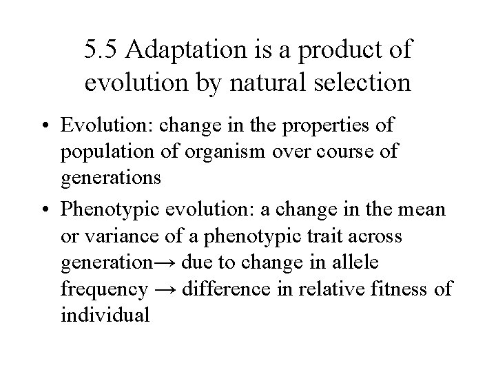 Chapter 5 Ecological genetics adaptation and natural selection