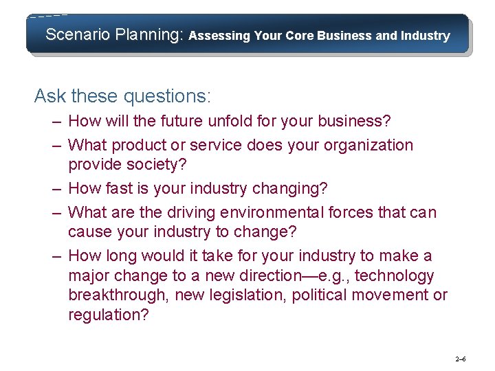 Scenario Planning A Supplement to Traditional Strategic Planning