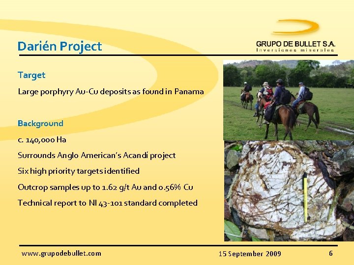 The source of gold exploration projects in Colombia