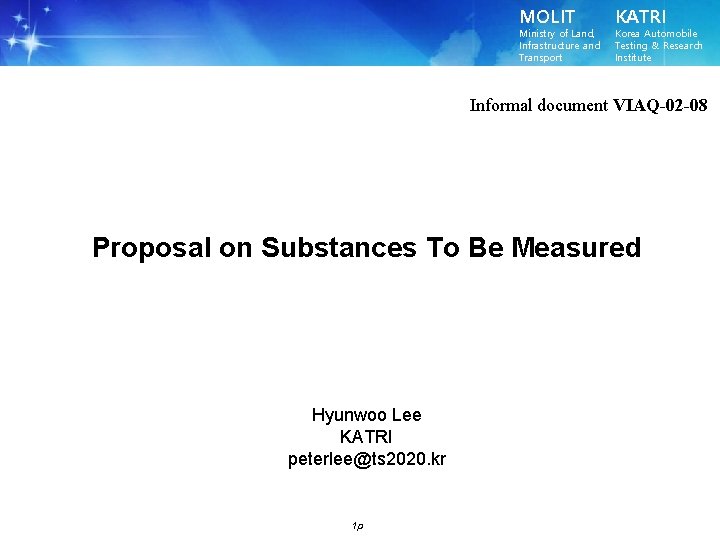 MOLIT Ministry of Land Infrastructure and Transport KATRI