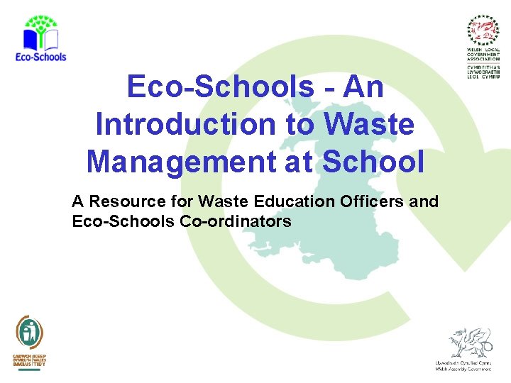 EcoSchools An Introduction to Waste Management at School