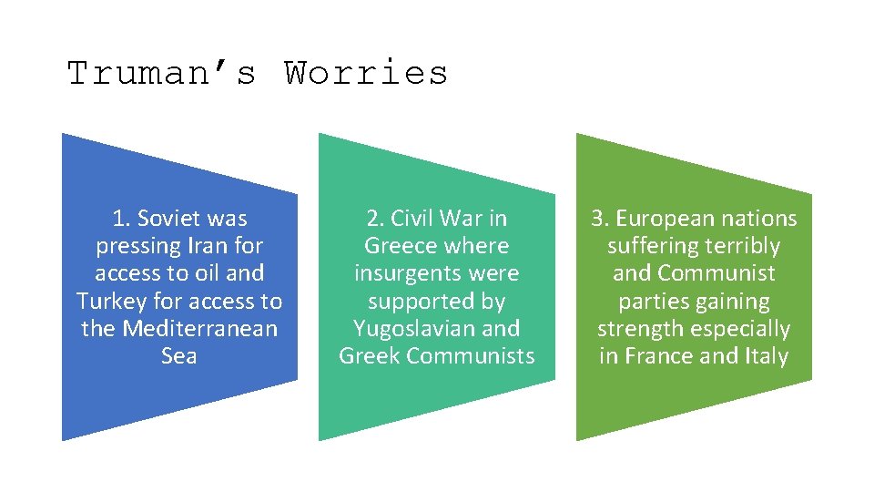 Origins of the Cold War Making Connections Truman