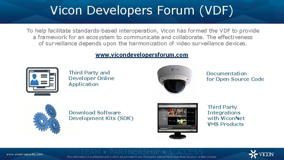 The NEW Vicon Standardsbased open platform surveillance www