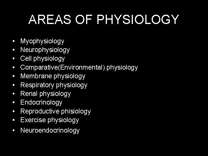 Physiology JULIE ROTHACHER LASHEKA GULLEY Physiology Definition of