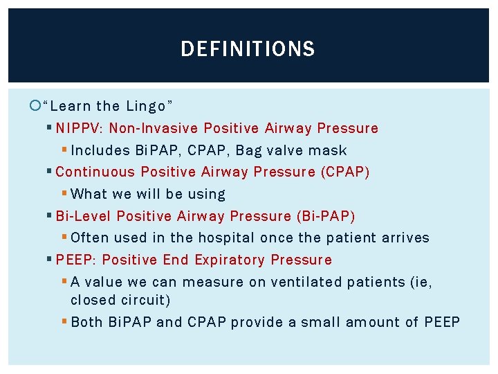 CPAP BASICS GRANT COUNTY APRIL 2014 OBJECTIVES Establish