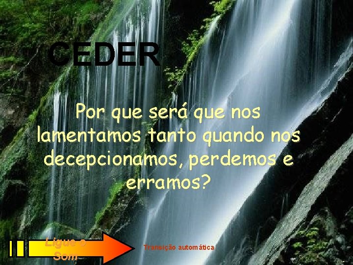 CEDER Por que ser que nos lamentamos tanto