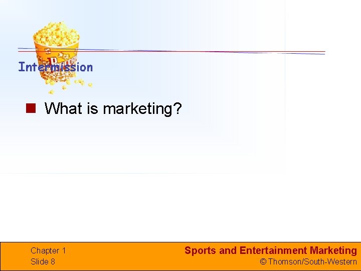 Chapter 1 What Is Sports and Entertainment Marketing