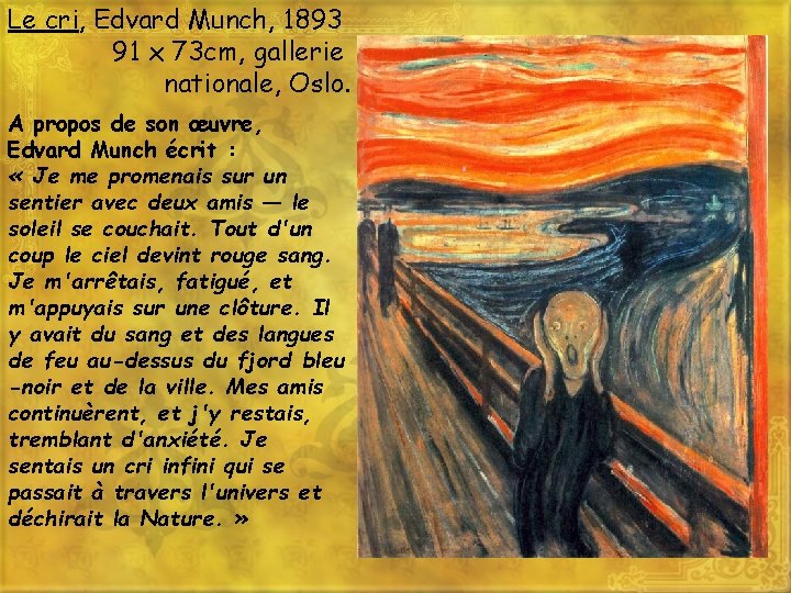Le cri Edvard Munch 1893 91 x 73