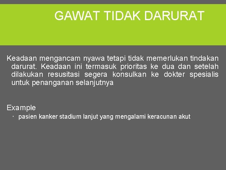 KONSEP DASAR KEPERAWATAN GAWAT DARURAT Ns Mokhtar Jamil