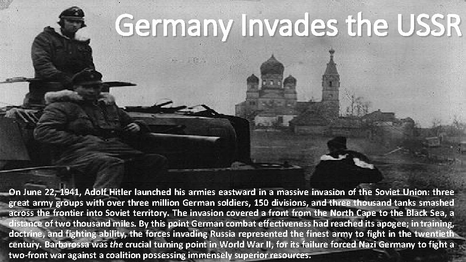September 3 1939 Hitler blitzkrieged Poland and Russia