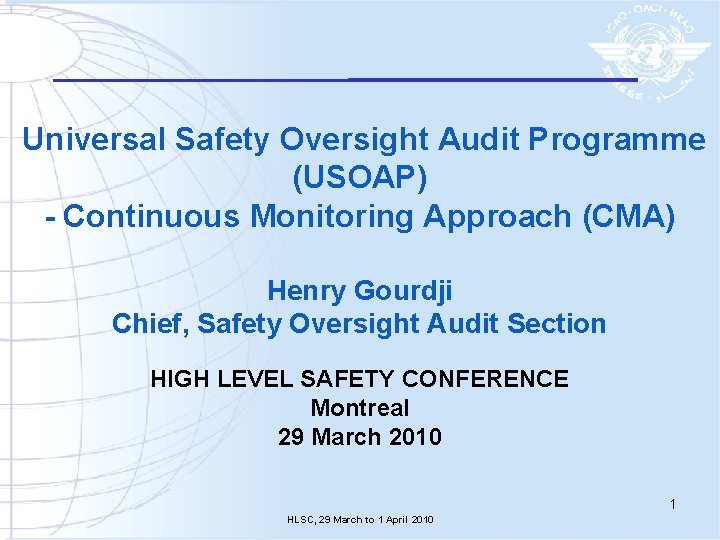 Universal Safety Oversight Audit Programme USOAP Continuous Monitoring