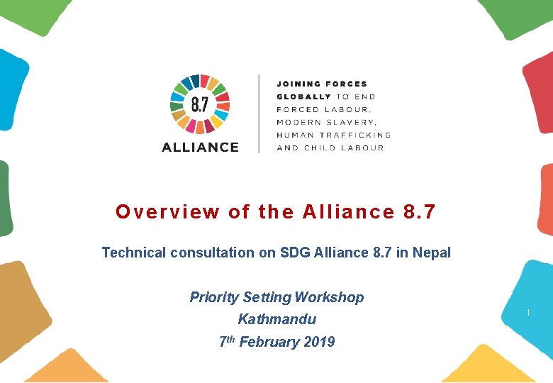 Overview of the Alliance 8 7 Technical consultation