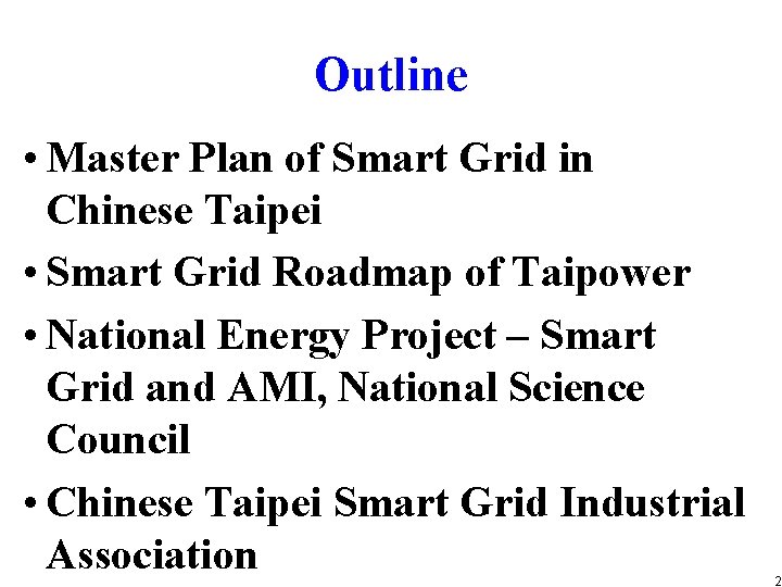 Development of Smart Grid in Chinese Taipei Frank