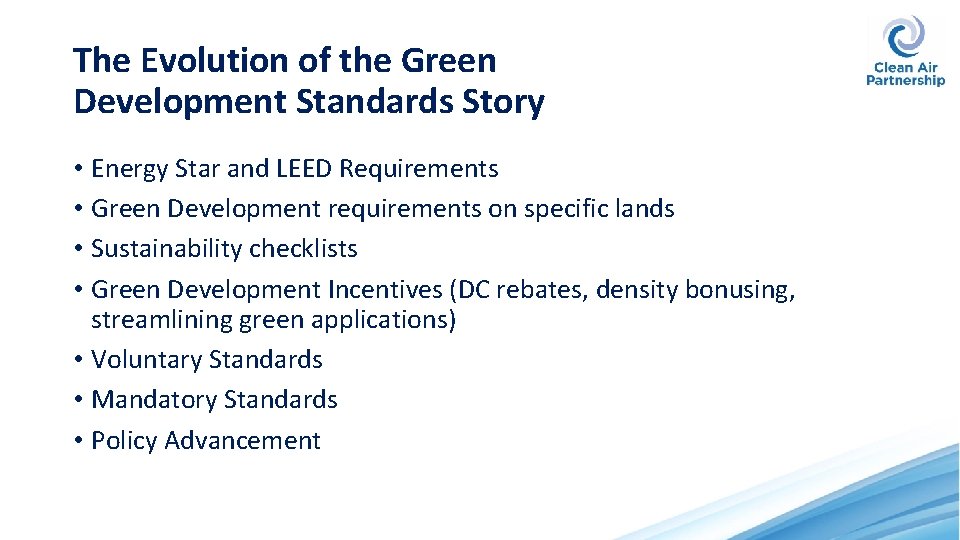 Green Development Standards Where We Are At Now