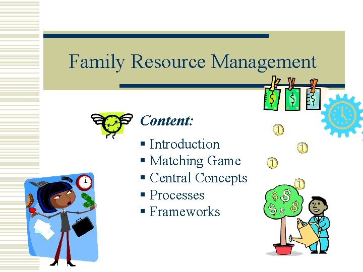 Family Resource Management Content Introduction Matching Game Central