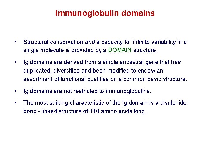 Structural Biology and Functions of Immunoglobulins Dr Colin