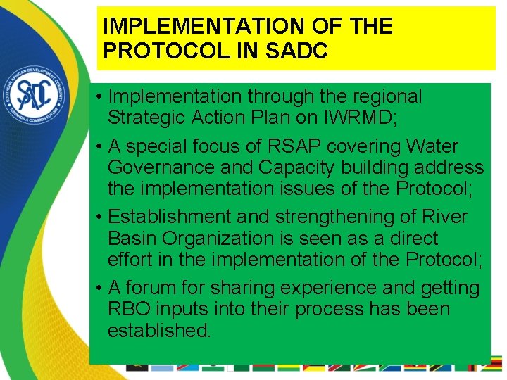 THE SADC PROTOCOL ON SHARED WATERCOURSES DEVELOPMENT BACKGROUND