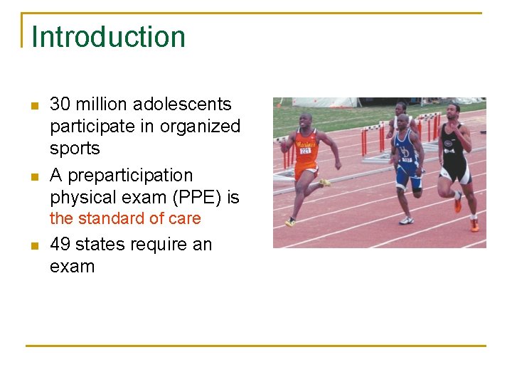 The Preparticipation Physical Exam Scott Hall MD Overview