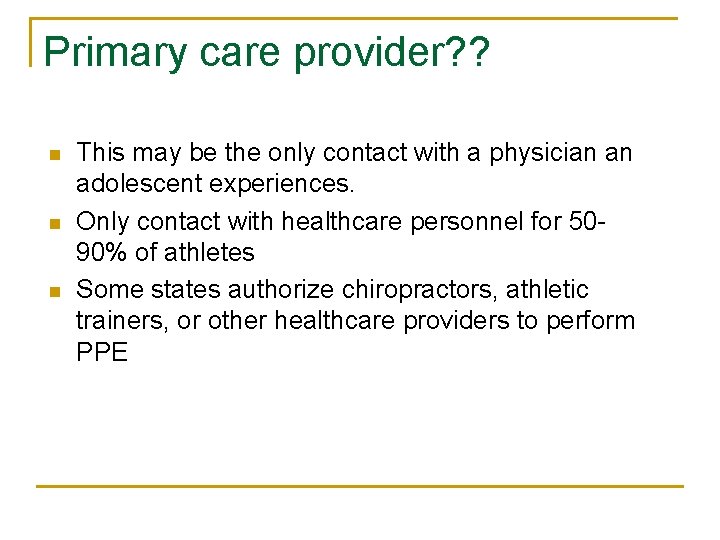 The Preparticipation Physical Exam Scott Hall MD Overview
