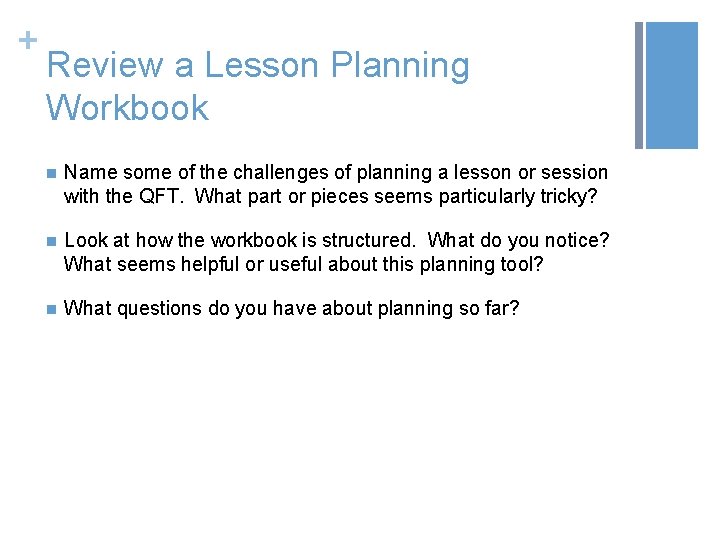 Best Practices in the Question Formulation Technique QFT