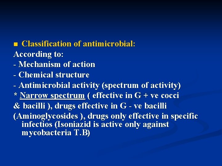 Chemotherapy Principles of antimicrobial drugs Chemotherapy Drugs used