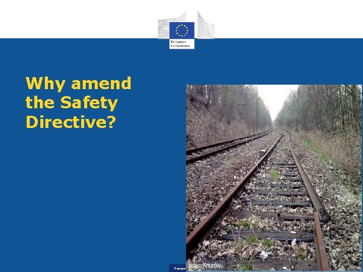 Rail Safety the Railway Safety Directive Frank Jost