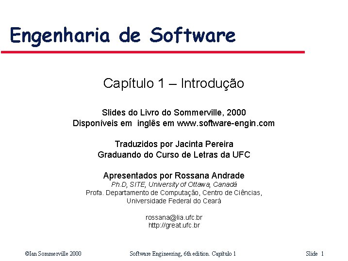 Engenharia de Software Captulo 1 Introduo Slides do