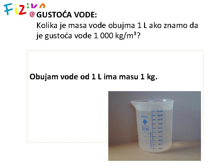 7 GUSTOA TVARI ibenik Ako podijelimo masu i