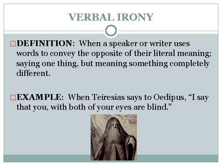 THREE TYPES OF IRONY LITERARY DEVICES COMMON CORE