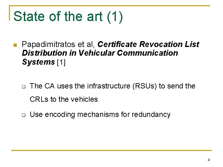 Implementation and Evaluation of Certificate Revocation List Distribution