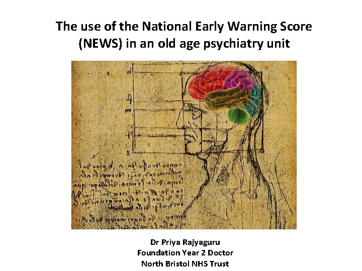 The use of the National Early Warning Score