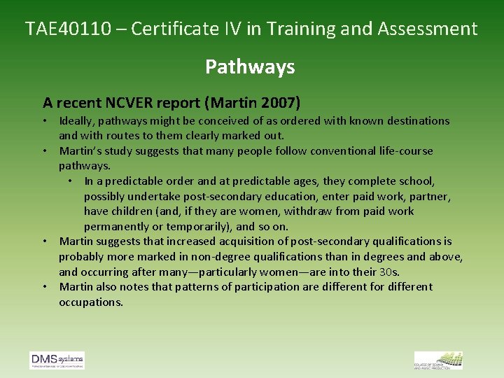 TAE 40110 Certificate IV in Training and Assessment