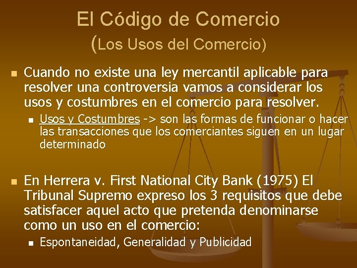 El Cdigo de Comercio El Cdigo de Comercio