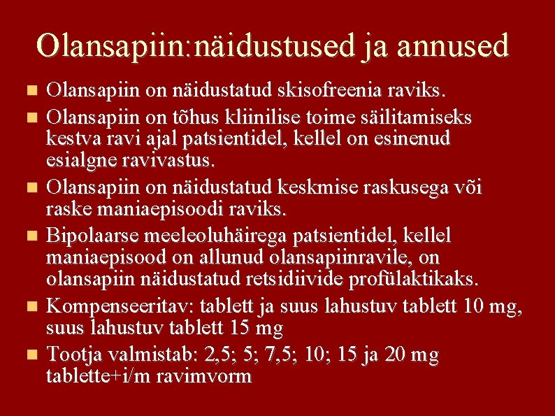 Antipshhootikumid bipolaarse hire ravis Peeter Jaanson 14 detsember