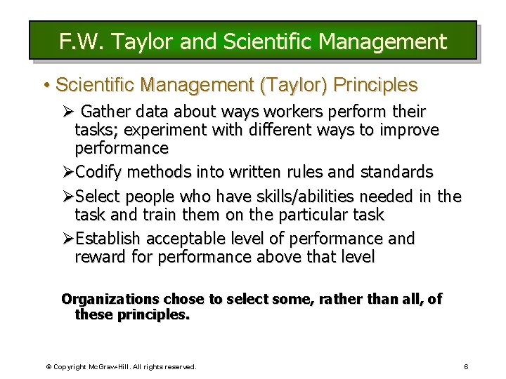 Chapter 2 Outline Scientific Management Theory Job Specialization
