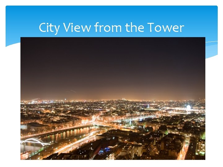 Why should YOU visit the Eiffel Tower By