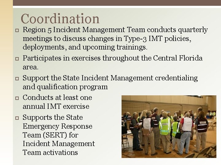 Central Florida Region 5 Incident Management Team Overview