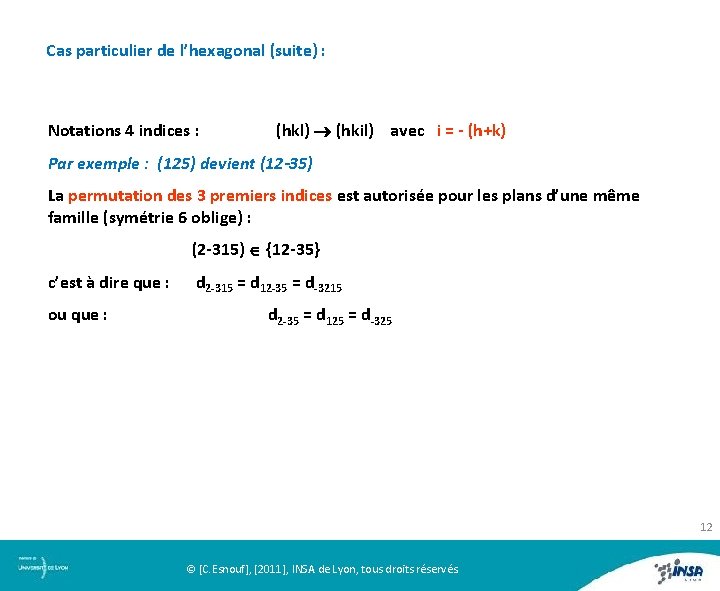 Sminaire 2 CRISTALLOGRAPHIE Indexation et reprsentation des plans