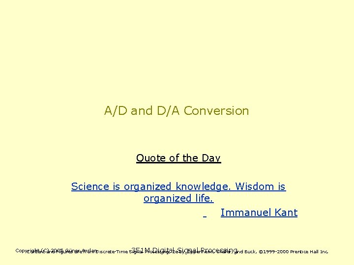 AD and DA Conversion Quote of the Day