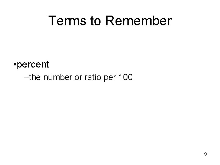 Ratios and Proportions A ratio is a comparison