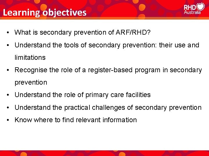 Secondary prevention of acute rheumatic fever and rheumatic